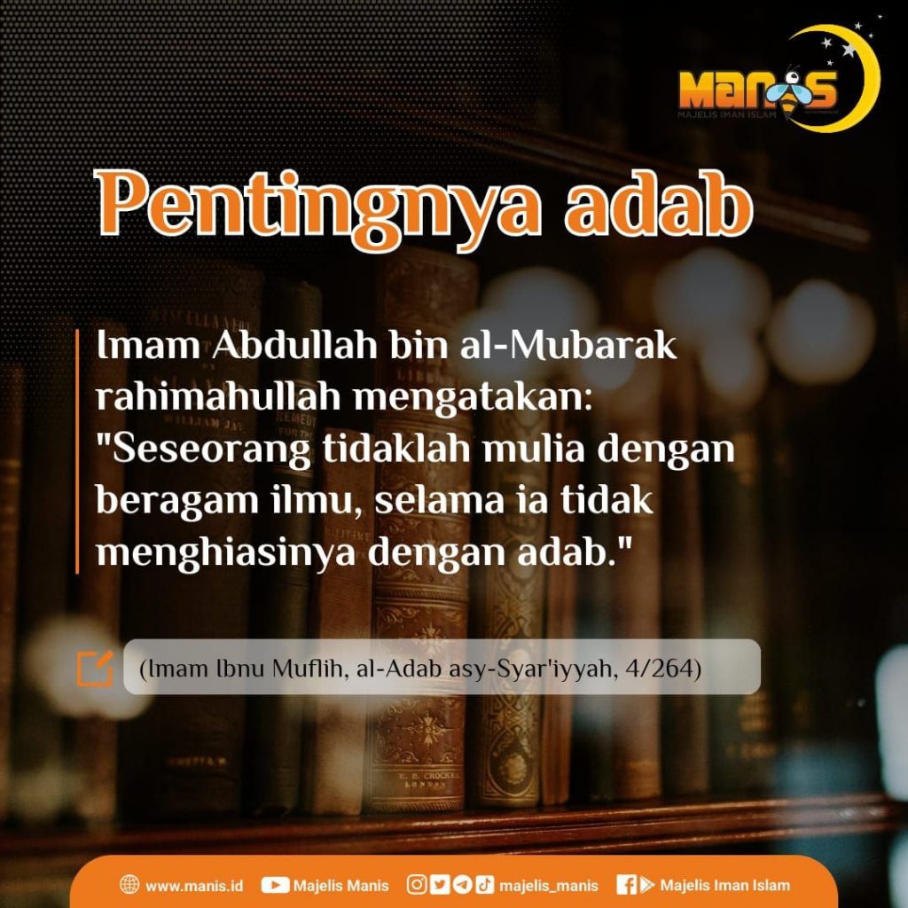 Beradab Kepada Allah - Manis