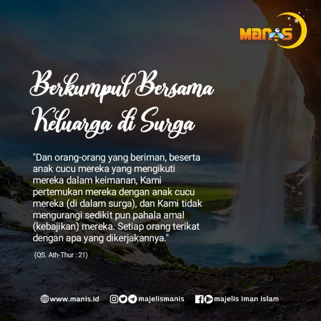 Keluarga Ahli Surga - Manis